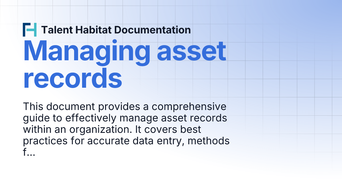 Managing asset records | Talent Habitat Documentation